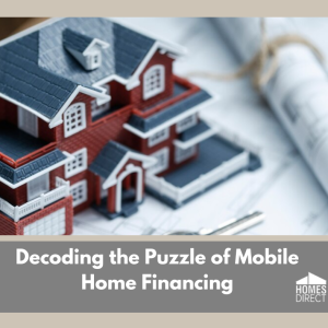 Decoding the Puzzle of Mobile Home Financing